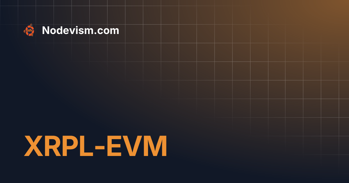 XRPL-EVM | Nodevism.com