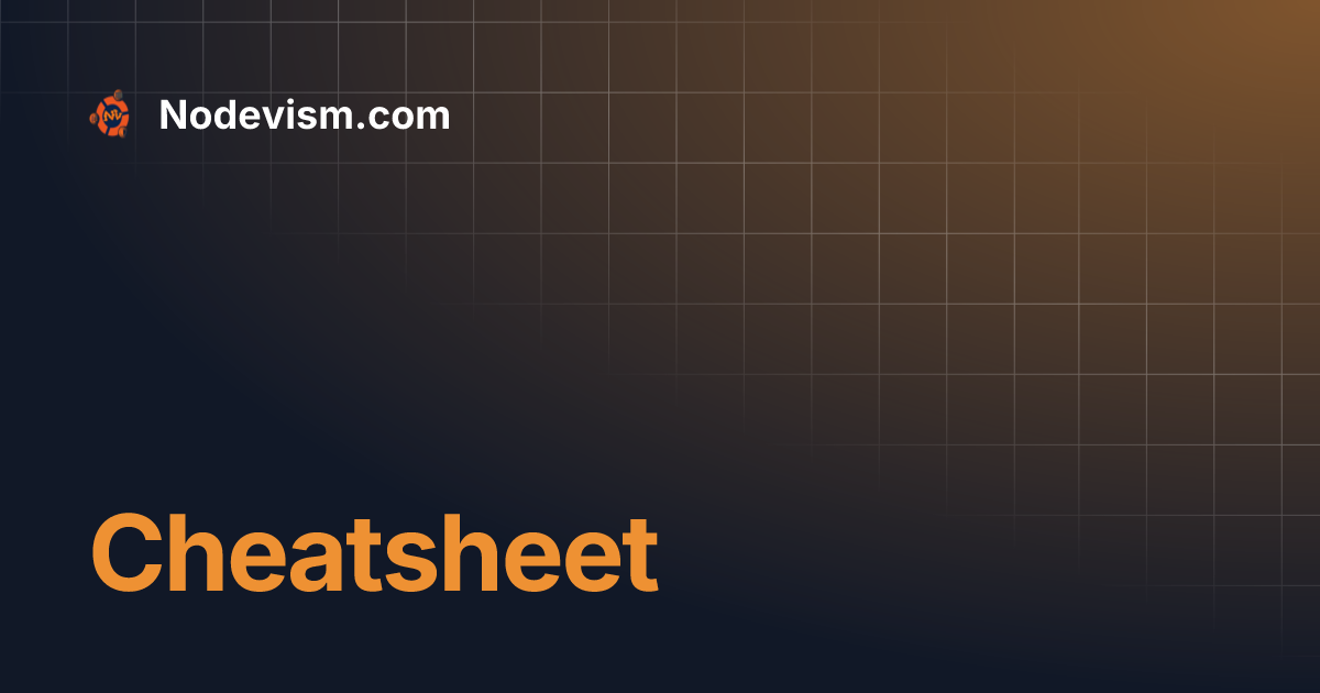 Cheatsheet | Nodevism.com